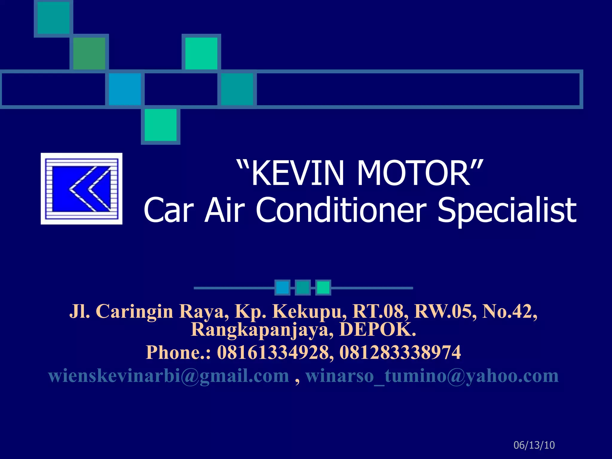 Overview Kevin AC Mobil | PPT