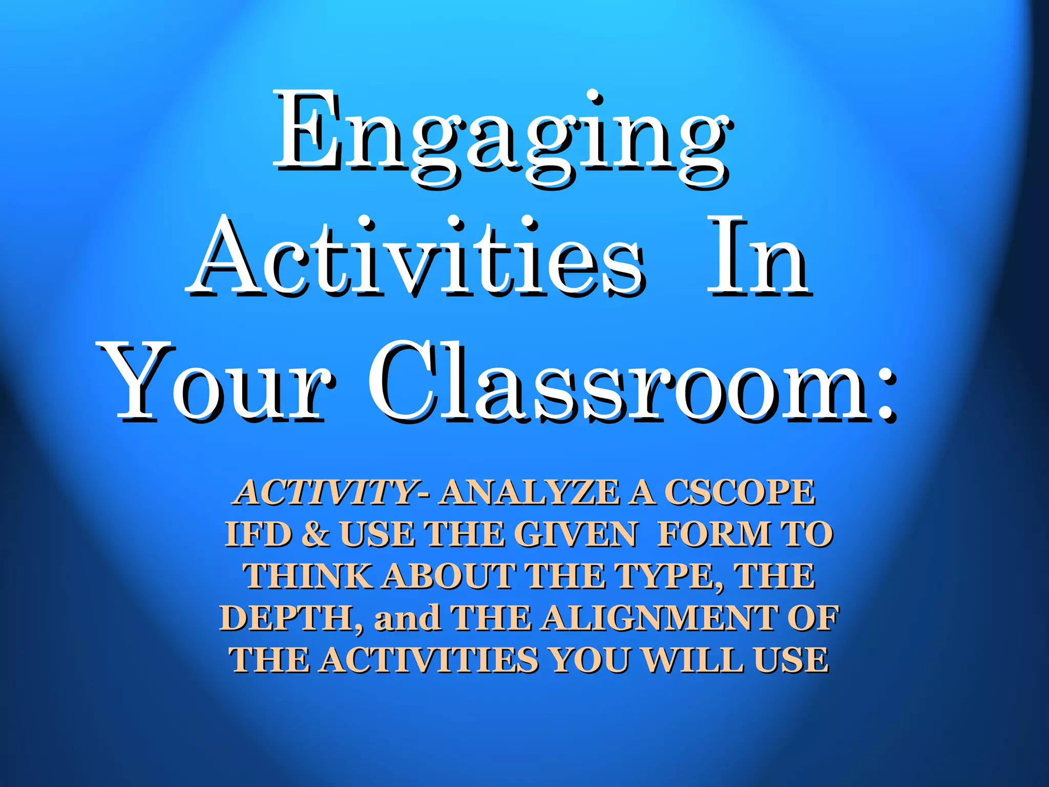 Overview of 5E with Cscope and Engaging Activities | PPT | Educational ...