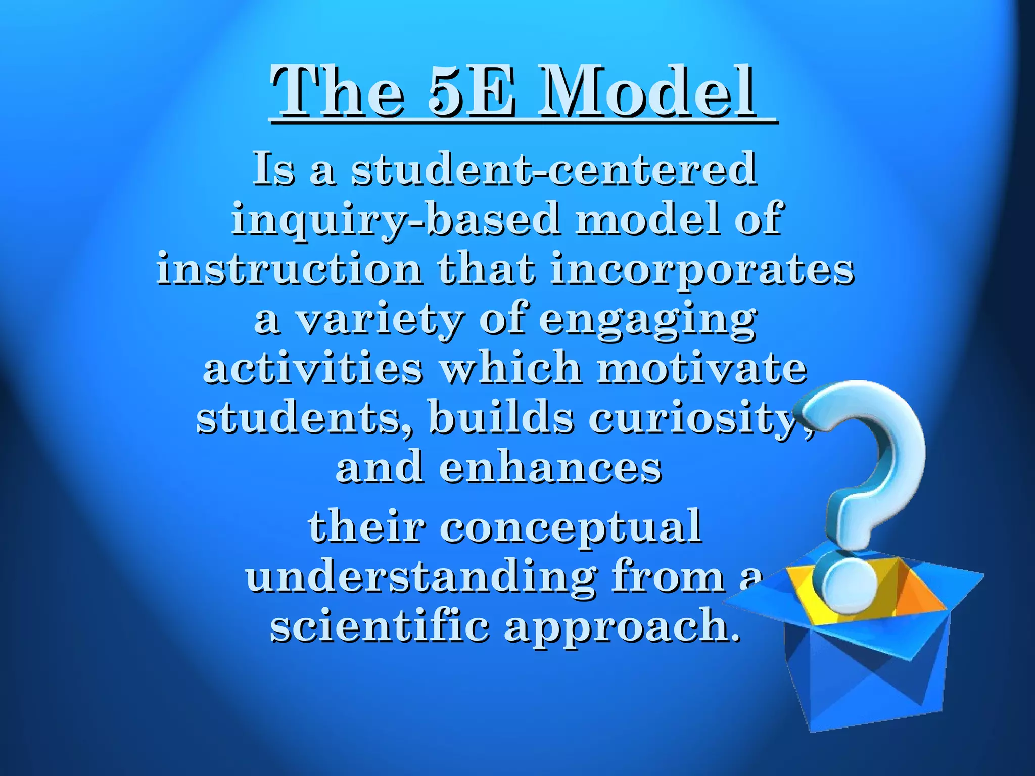 Overview of 5E with Cscope and Engaging Activities | PPT | Educational ...