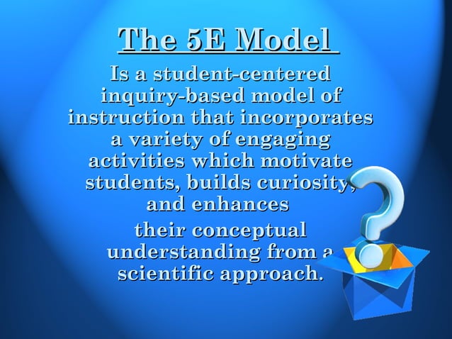 Overview of 5E with Cscope and Engaging Activities | PPT