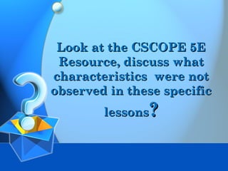 Overview of 5E with Cscope and Engaging Activities | PPT | Educational ...