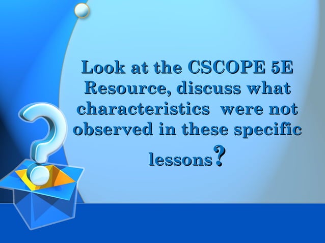 Overview of 5E with Cscope and Engaging Activities | PPT