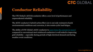 Overview of accc conductor by CTC Global | PPTX