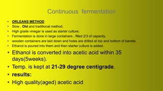 Overview of acetic acid fermentation. | PPTX
