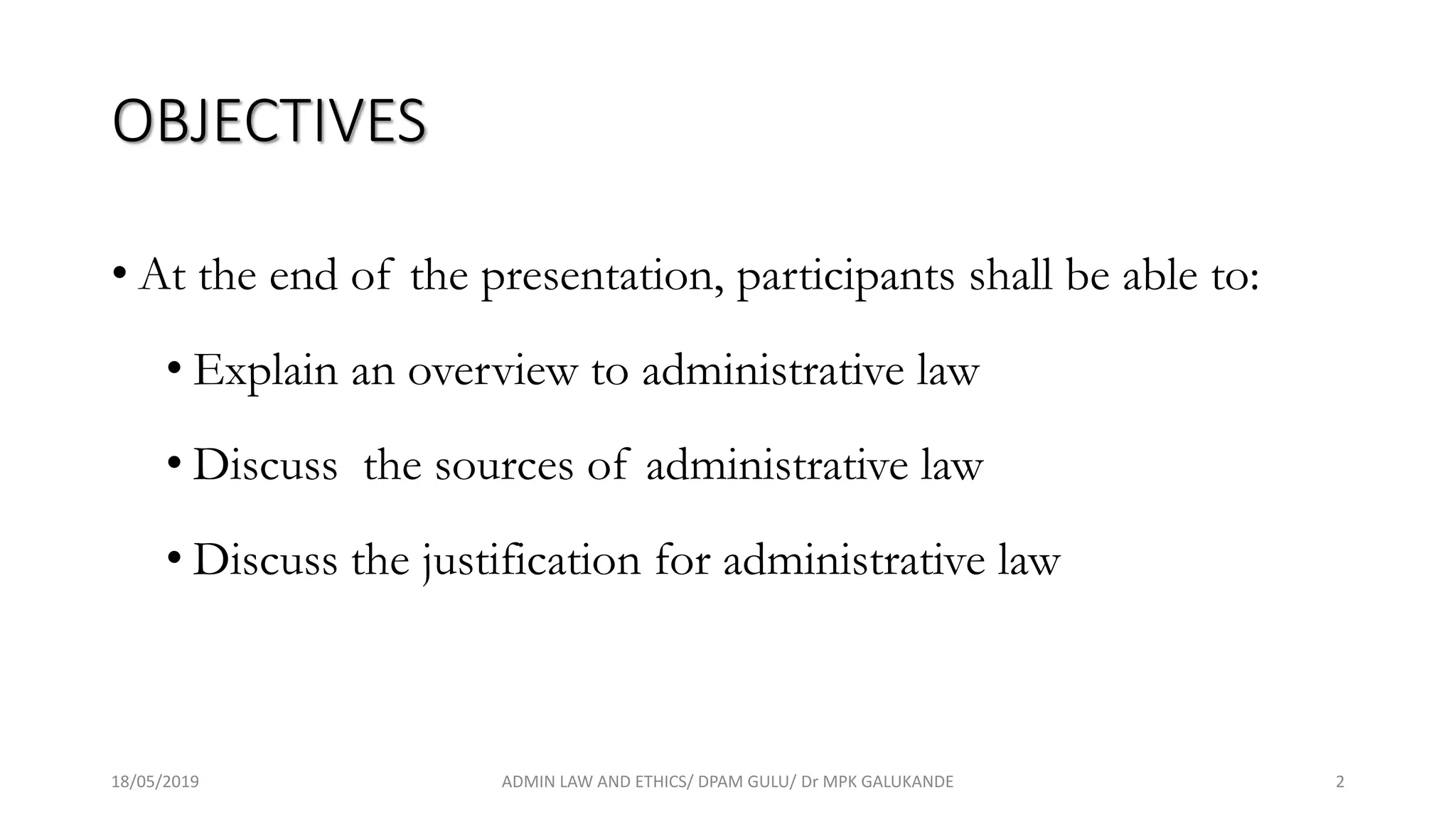 Overview of administrative law and ethics | PPTX