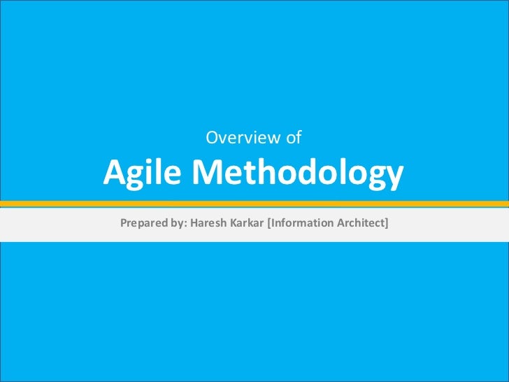 Overview of Agile Methodology