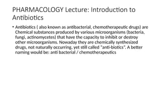 Overview of Antibiotics and overview of antibiotics .pptx