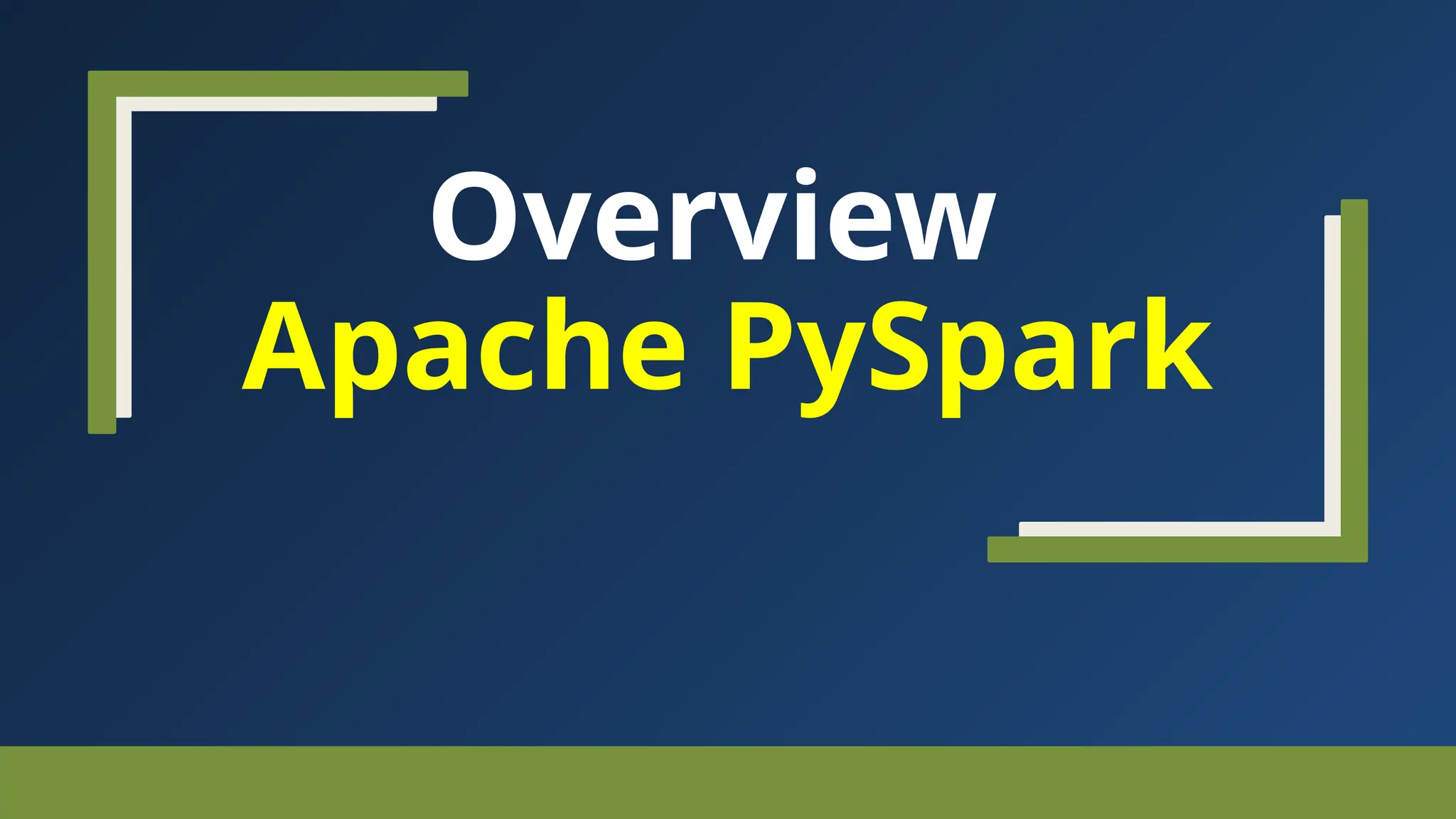 Overview of Apache Spark and PySpark.pptx Overview of Apache Spark and PySpark.pptx