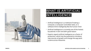 OVERVIEW OF ARTIFICIAL INTELLIGENCE IN ACCOUNTING.ppt