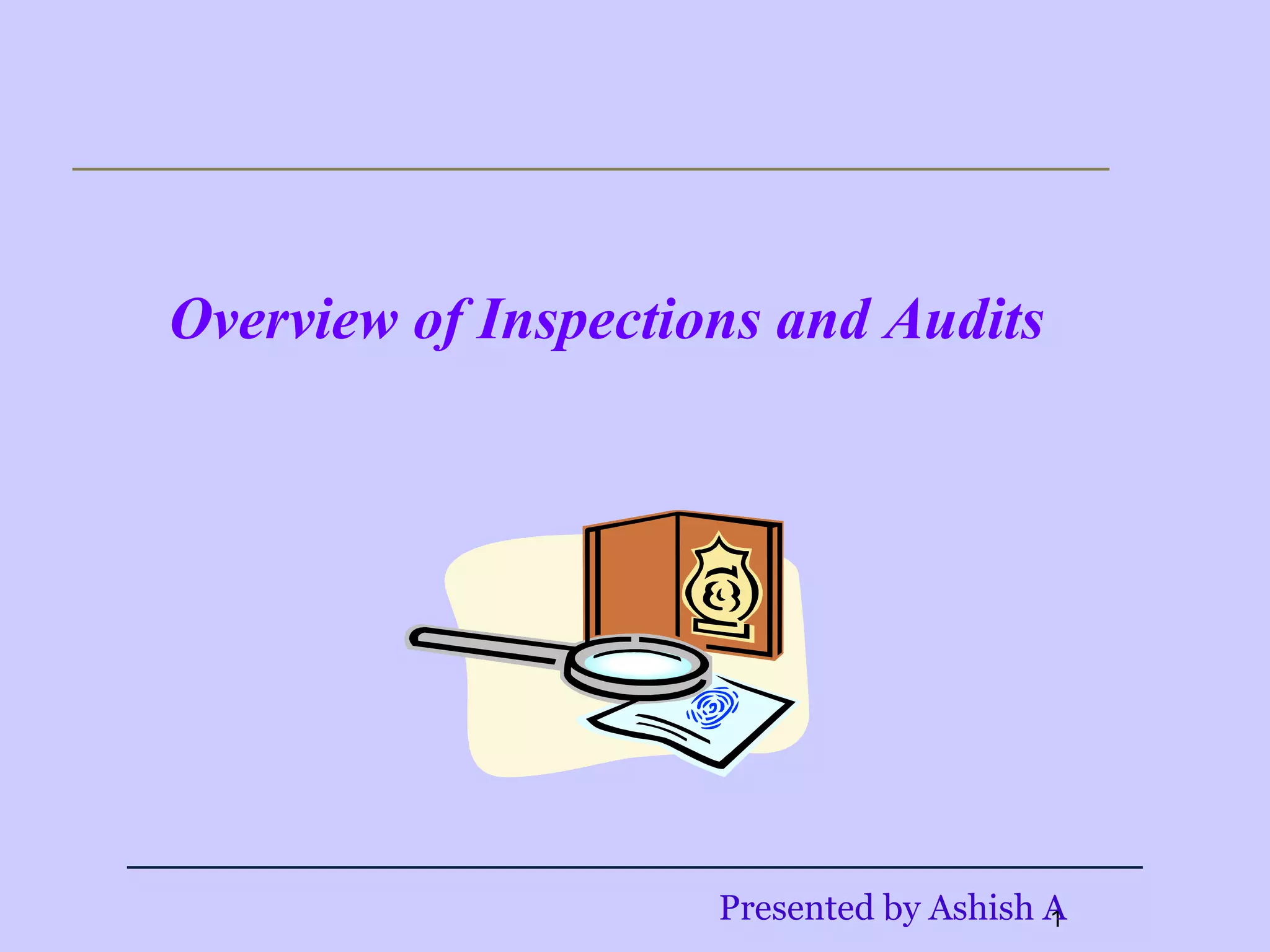 Overview of Audits and Inspections in Clinical Research | PPT
