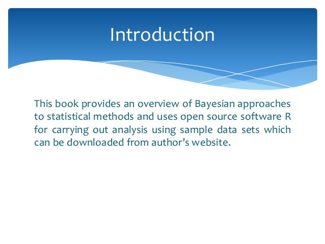 Overview of Bayesian Approach to Statistical Methods.pptx Overview of Bayesian Approach to Statistical Methods.pptx