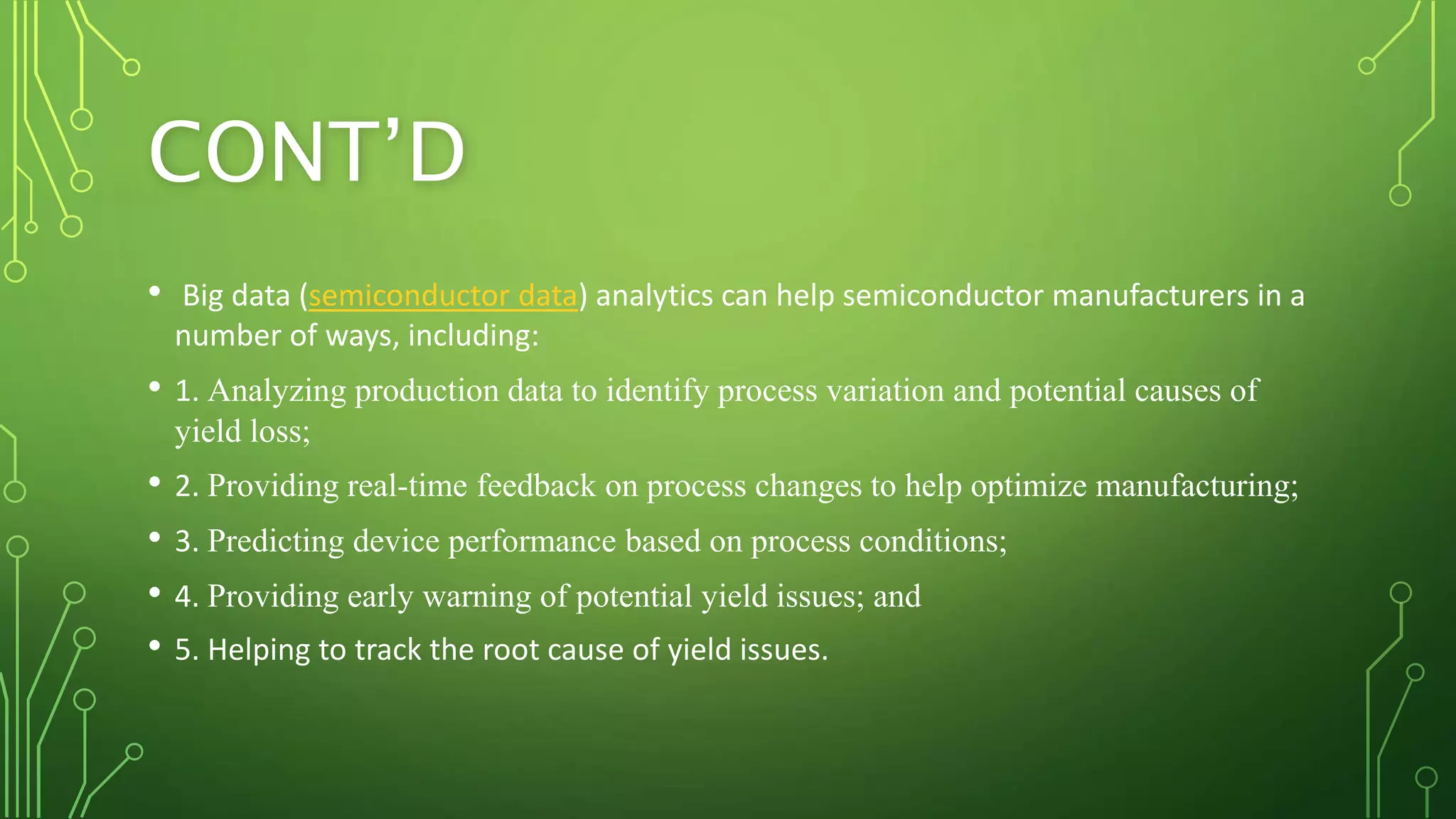 Overview of Big Data Analytics in Semiconductor Yield Management.pptx