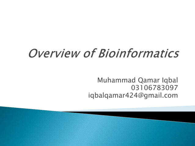 Overview of bioinformatics | PPTX