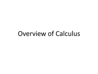 Overview of calculus | PPTX