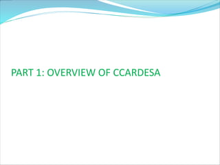 Overview of CCARDESA | PPT