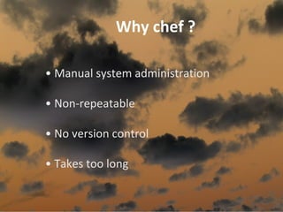 Overview of chef ( Infrastructure as a Code ) | PPT
