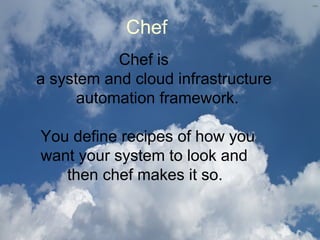 Overview of chef ( Infrastructure as a Code ) | PPT