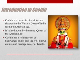 Overview of city cochin | PPTX