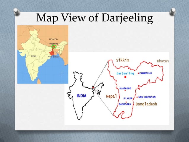 Overview of city darjeeling | PPTX | Asia Travel | Travel Locations