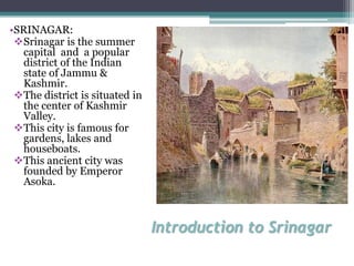 Overview of city srinagar | PPTX