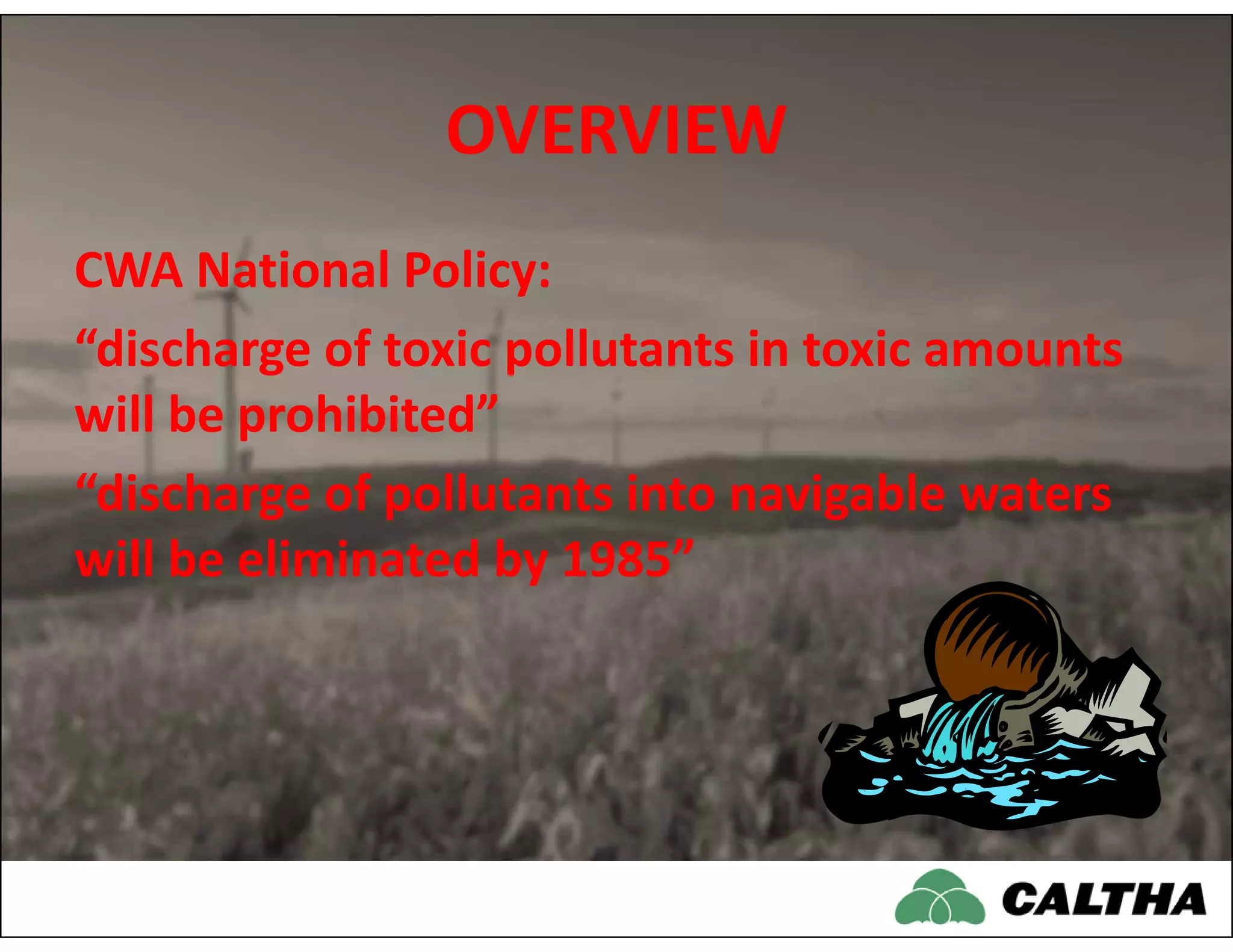 Overview of Clean Water Act and Related Rules | PPT