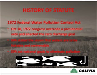 Overview of Clean Water Act and Related Rules | PPT