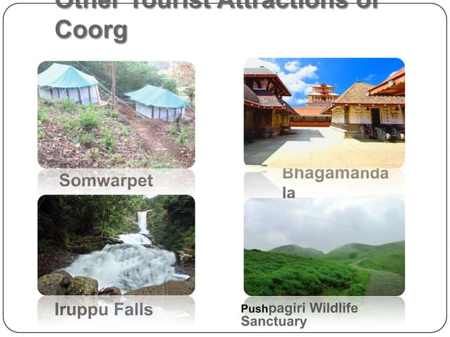 Overview of coorg | PPTX | Europe Travel | Travel Locations