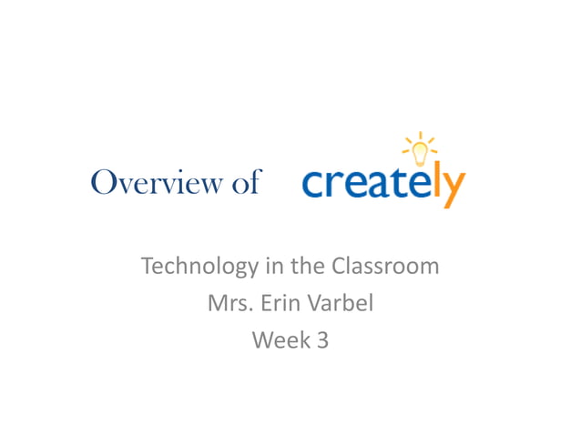 Overview of Creately | PPTX | Technology & Computing