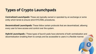 Overview of Crypto Launchpad development.pptx