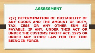 OVERVIEW OF CUSTOMS ACT (1).pptx
