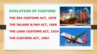 OVERVIEW OF CUSTOMS ACT (1).pptx