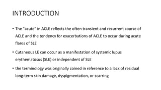 Overview of Cutaneous Lupus.pptx