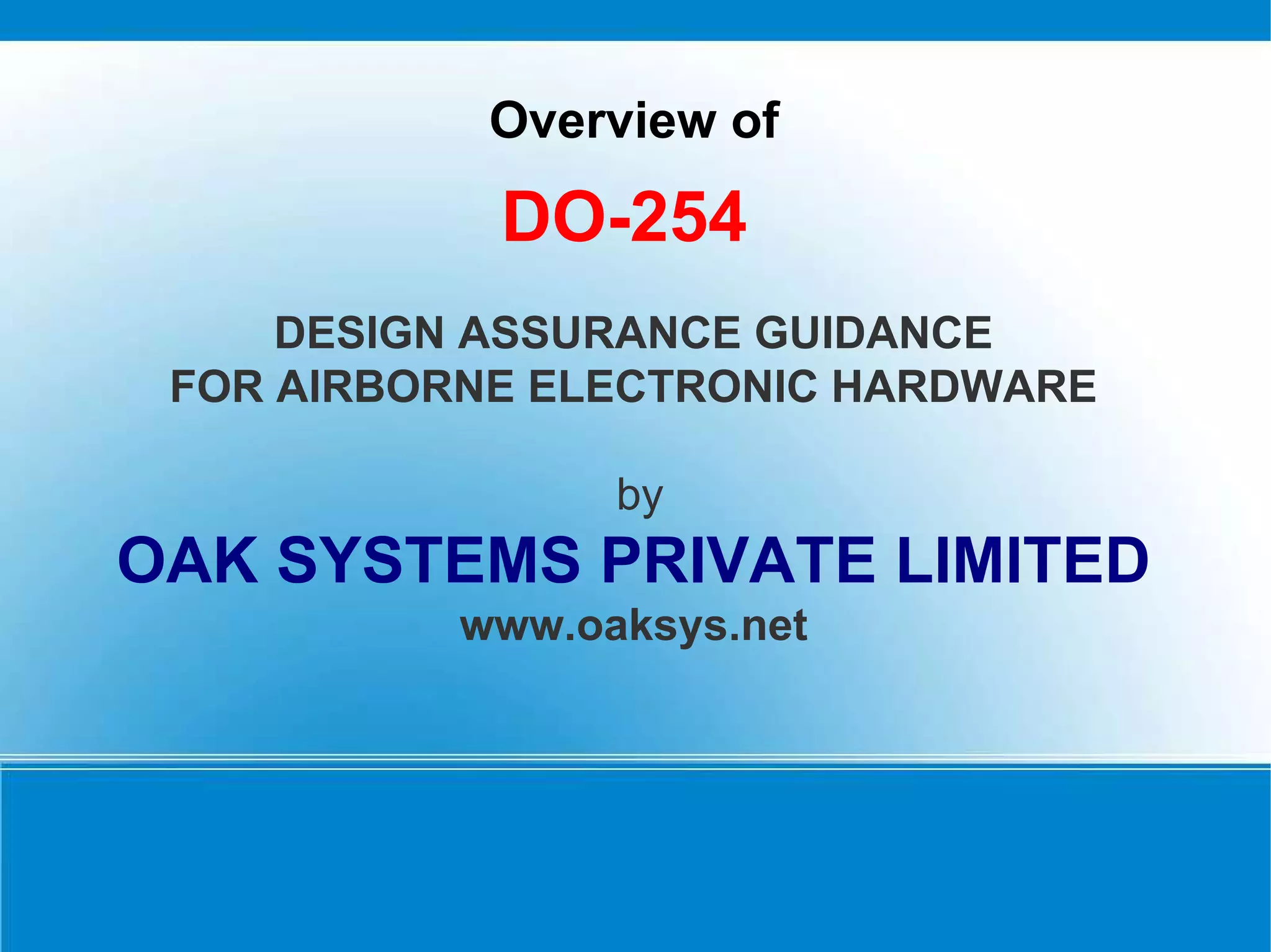 Overview of DO-254: Design Assurance Guidance For Airborne Electronic Hardware | PDF