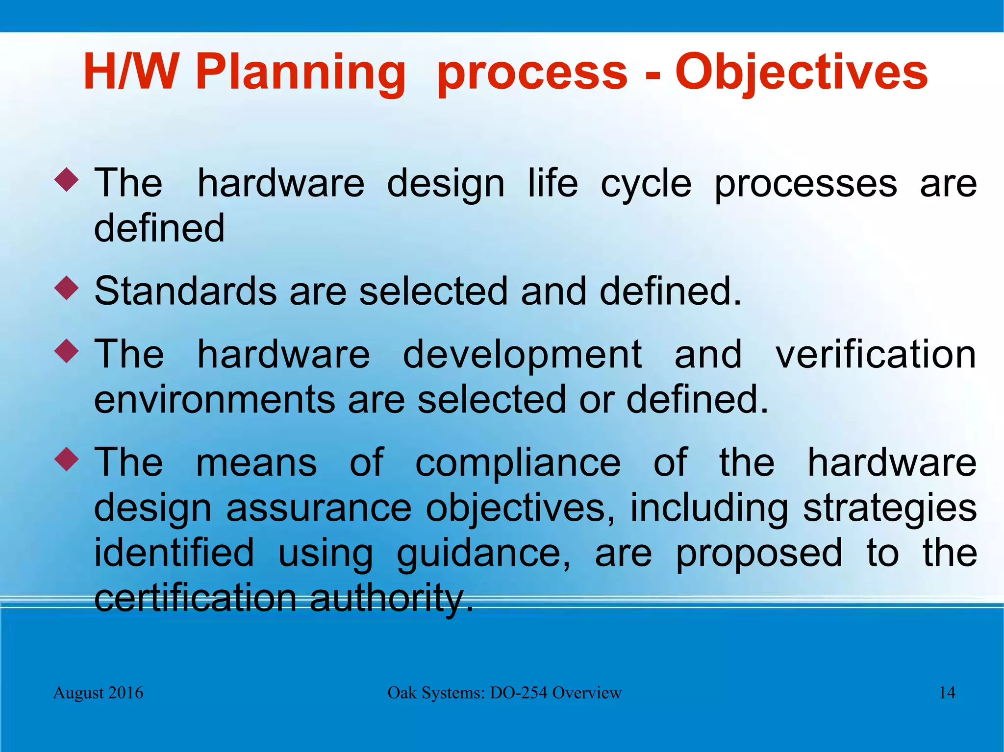 Overview of DO-254: Design Assurance Guidance For Airborne Electronic ...