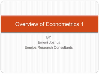 Overview of econometrics 1 | PPTX