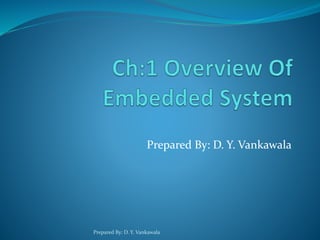 Overview of embedded system | PPT