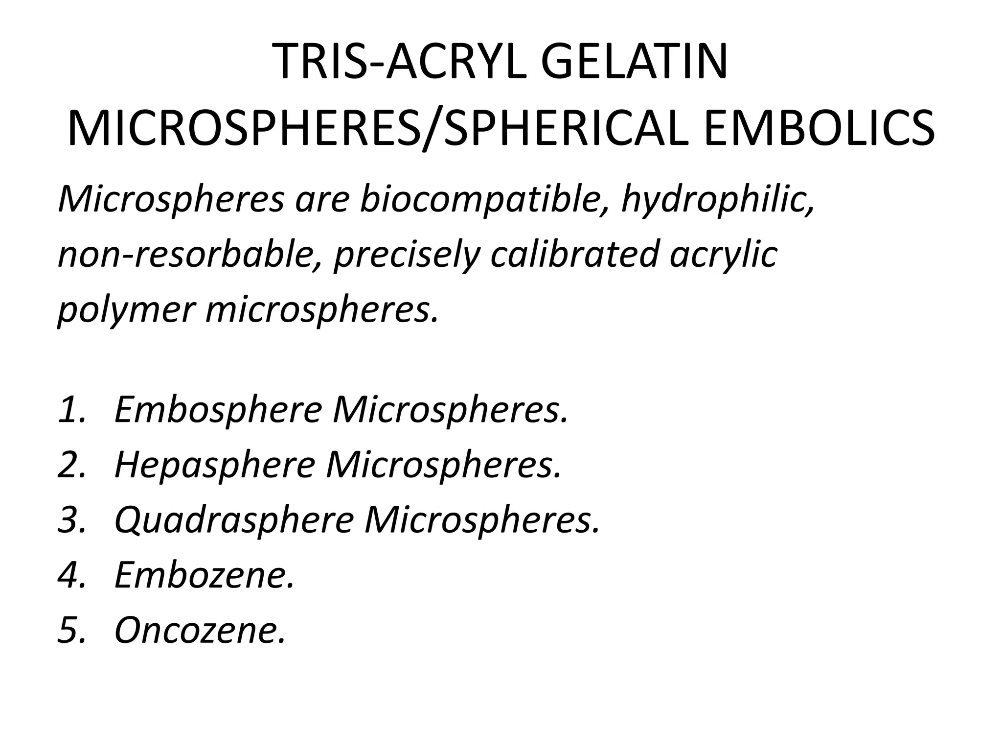 Overview of embolizing agents | PPTX