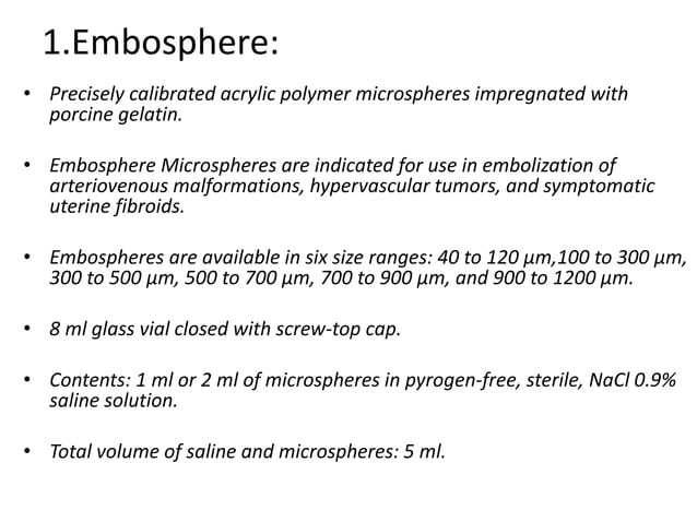 Overview of embolizing agents | PPTX