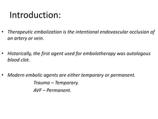 Overview of embolizing agents | PPTX
