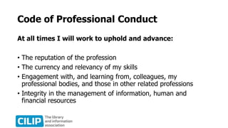 Overview of CILIP's Ethics review and new Ethical Framework | PPTX