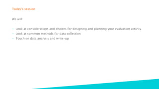 Overview of Evaluation Methods and Choices.pptx