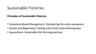 Overview of Fisheries, Importance, Challenges, and Sustainable ...