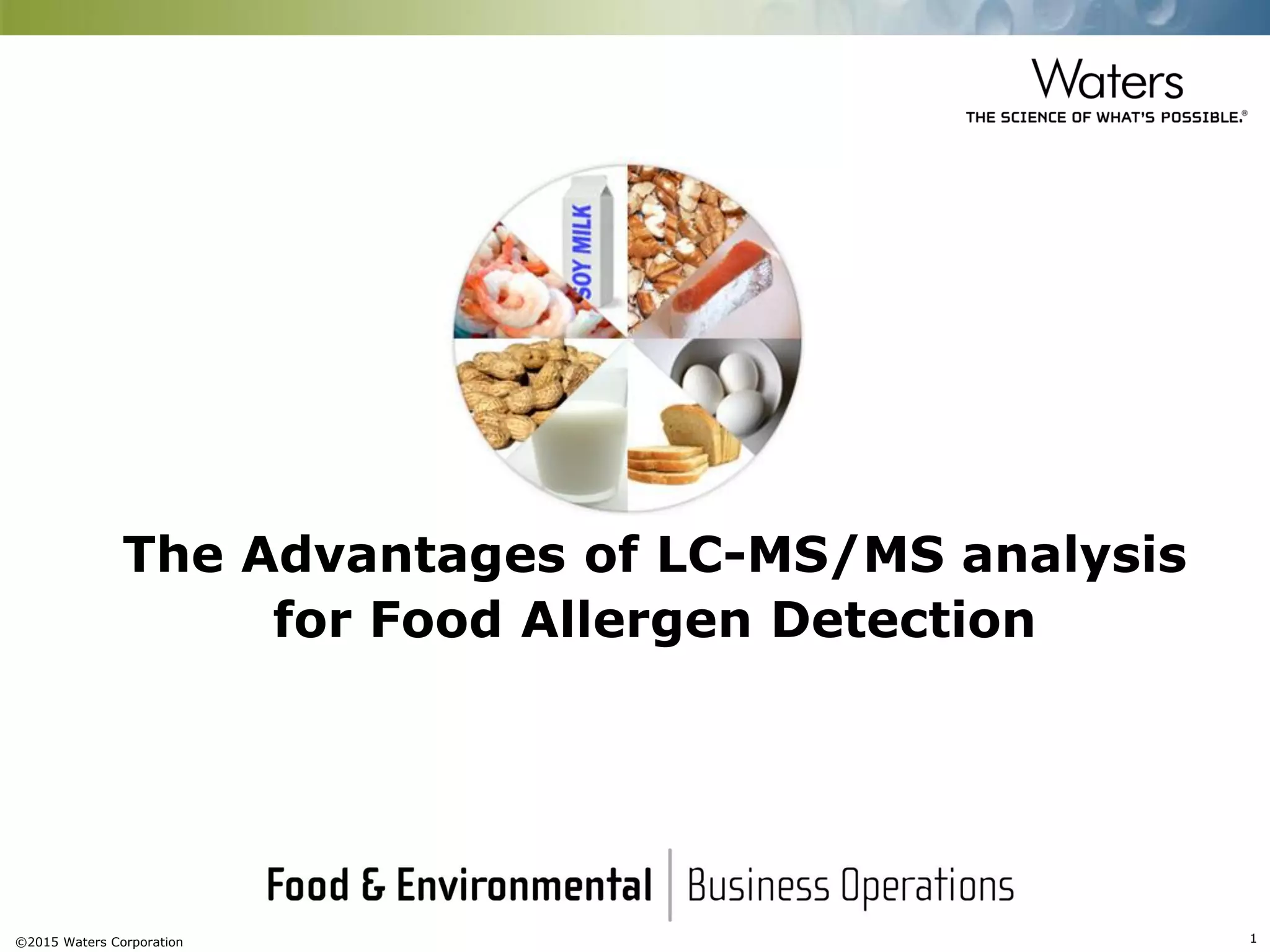 Overview of Food Allergen Detection using Mass Spectrometry - Waters ...