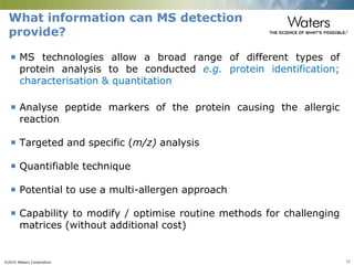 Overview of Food Allergen Detection using Mass Spectrometry - Waters ...