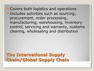 Overview of global logistics & scm | PPT