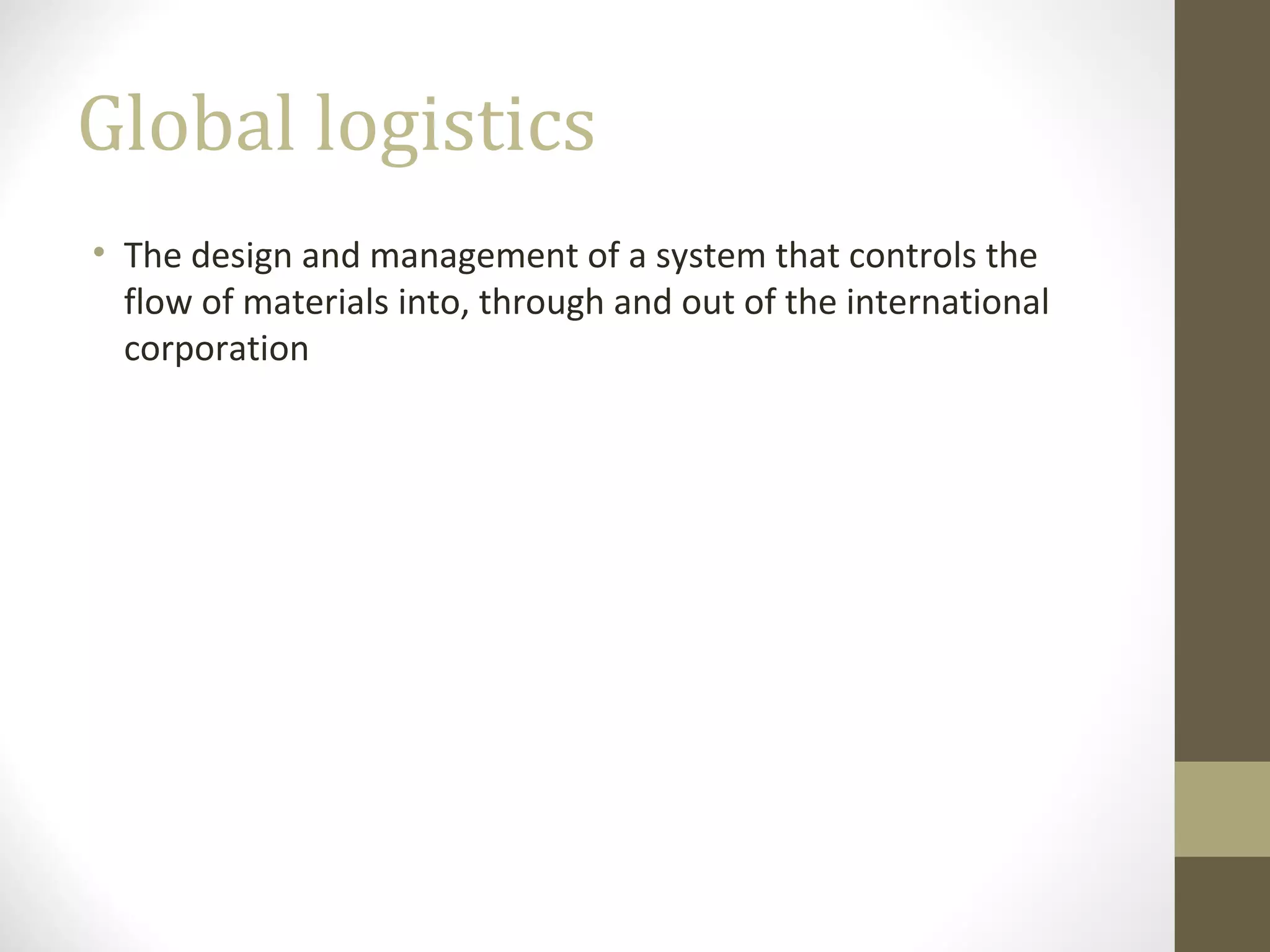 Overview of global logistics & scm | PPT