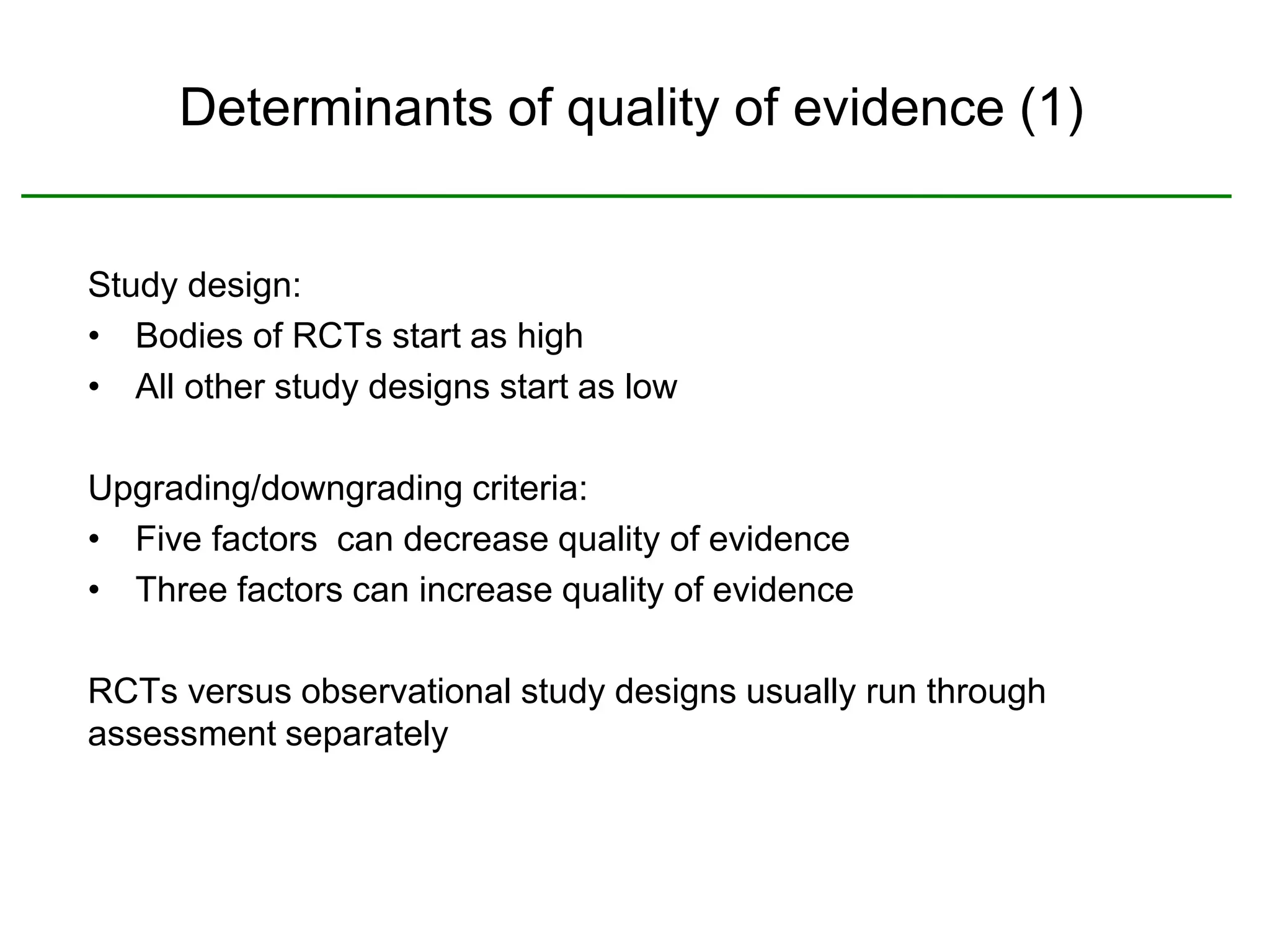 Overview of GRADE approach_selected slides for Cochrane Public Health.pptx