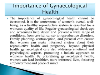 Overview Of Gynaecology | PPTX | Pregnancy | Reproductive Health