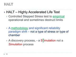 CTEA Test Symposium Presentation: Overview of HALT and HASS: A Major ...