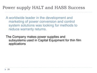 CTEA Test Symposium Presentation: Overview of HALT and HASS: A Major ...